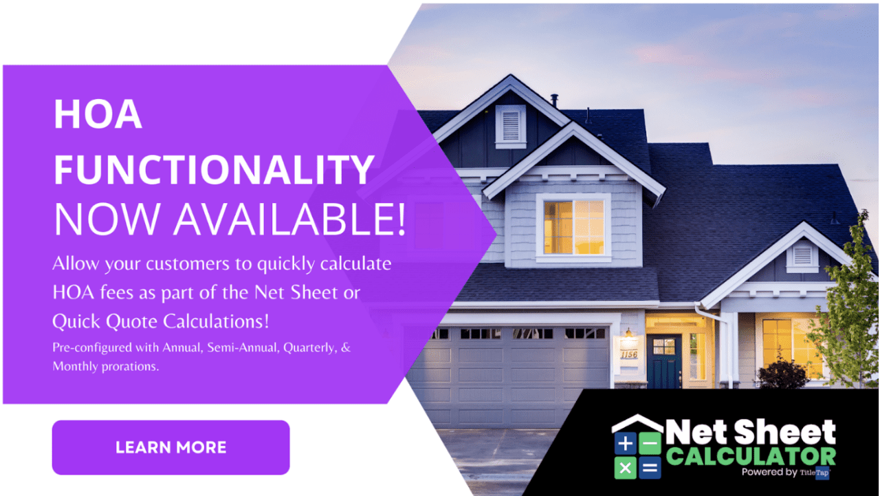 HOA Functionality Now Available as an optional Add-on in your Net Sheet ...